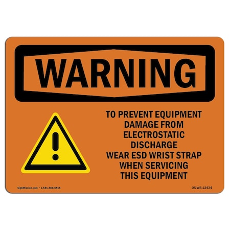 Signmission OSHA WARNING Sign, To Prevent Equipment Damage W/ Symbol ...