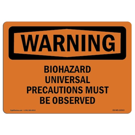 Signmission OSHA Warning Sign, 10" Height, 14" Width, Aluminum ...