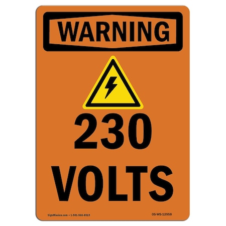 Signmission Safety Sign, OSHA WARNING, 10" Height, Rigid Plastic, 230 ...