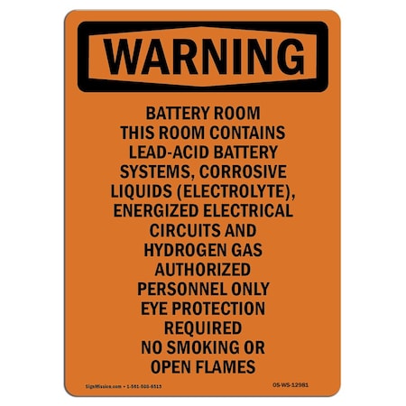 Signmission Safety Sign, OSHA WARNING, 14" Height, Aluminum, Battery ...