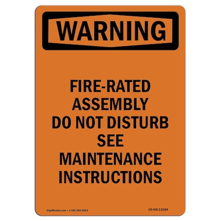 Signmission Safety Sign, OSHA WARNING, 10" Height, Aluminum, Fire-Rated ...