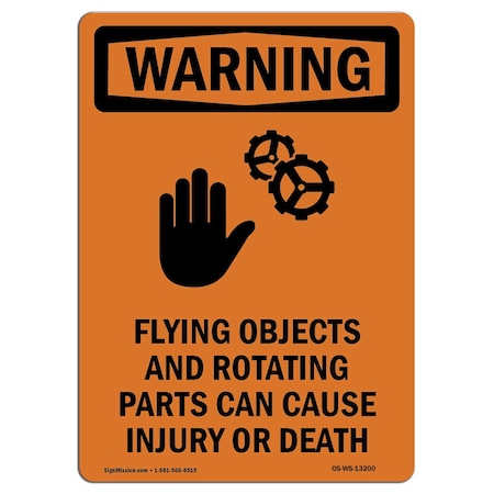 Signmission OSHA WARNING Sign, Flying Objects And W/ Symbol, 14in X ...