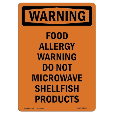 Signmission OSHA WARNING Sign, Food Allergy Warning Do Not Microwave ...