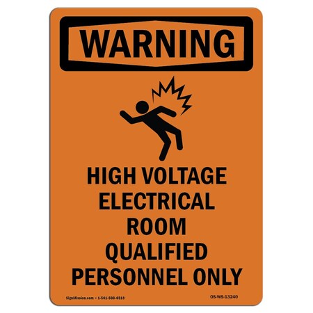 Signmission Safety Sign, OSHA WARNING, 10" Height, High Voltage ...