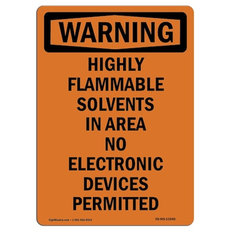 Signmission Safety Sign, OSHA WARNING, 10" Height, Highly Flammable ...
