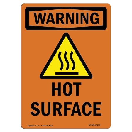 Signmission OSHA WARNING Sign, Hot Surface W/ Symbol, 10in X 7in Decal ...