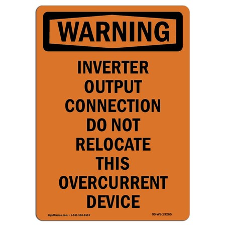 Signmission Safety Sign, OSHA WARNING, 10" Height, Inverter Output ...