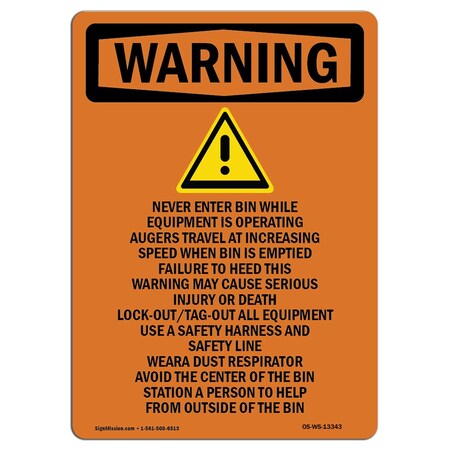 Signmission OSHA WARNING Sign, Never Enter Bin While W/ Symbol, 14in X ...