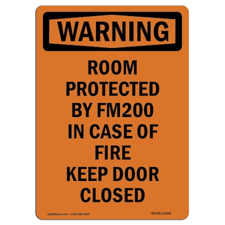 Signmission Safety Sign, OSHA WARNING, 7" Height, Room Protected By ...