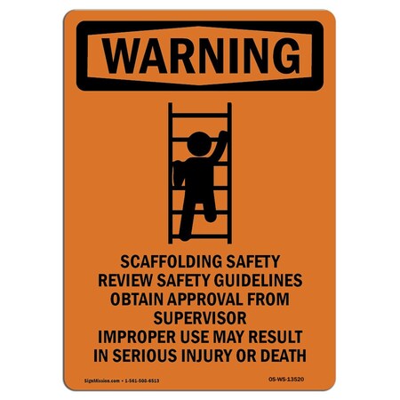 Signmission OSHA WARNING Sign, Scaffolding Safety W/ Symbol, 18in X ...