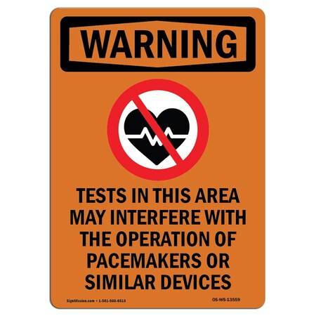 Signmission OSHA WARNING Sign, Tests In This Area W/ Symbol, 18in X ...