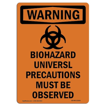 Signmission Safety Sign, OSHA WARNING, 10" Height, Aluminum, Biohazard ...