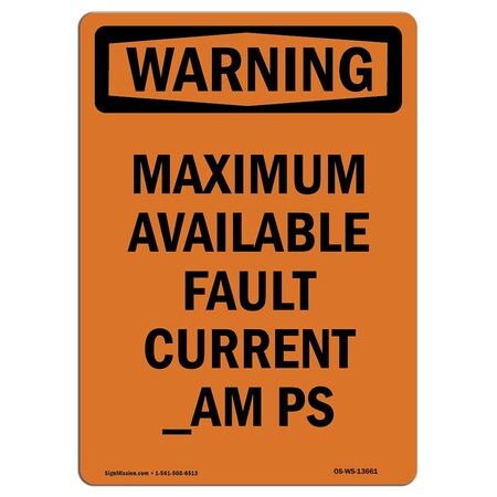 Signmission Safety Sign, OSHA WARNING, 7" Height, Maximum Available ...
