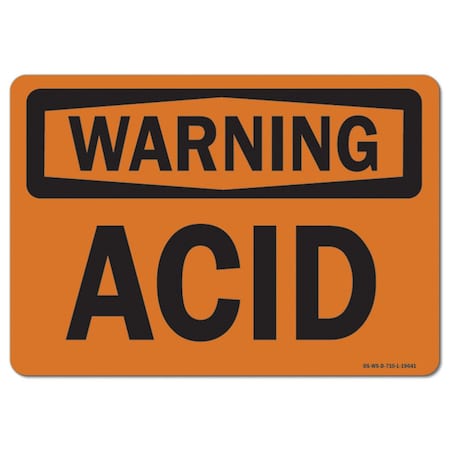 Signmission Safety Sign, OSHA Warning, 7" Height, 10" Width, Aluminum ...