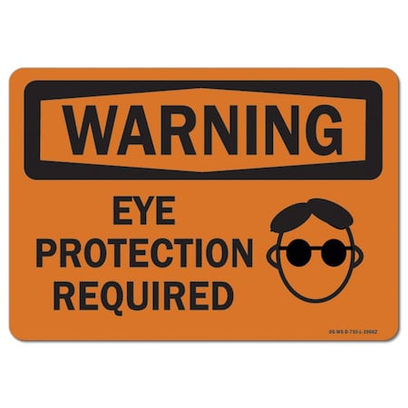 Signmission OSHA Warning Decal, Eye Protection Required, 7in X 5in ...