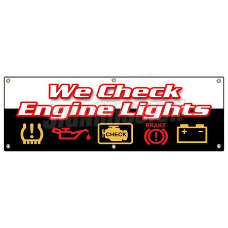 Signmission WE CHECK ENGINE LIGHTS BANNER SIGN repair automotive ...