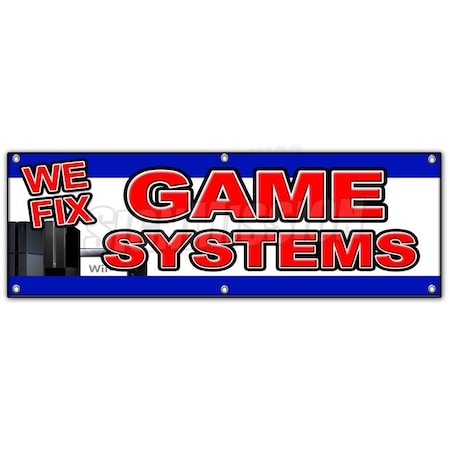 Signmission WE FIX GAME CONSOLES BANNER SIGN ps4 xbox 360 systems wii u ...