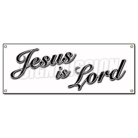 Signmission JESUS IS LORD BANNER SIGN church christian signs Christ B ...