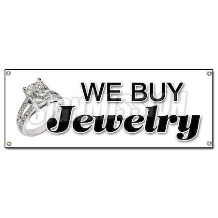 Signmission WE BUY JEWELRY BANNER SIGN gold appraisals watches precious ...