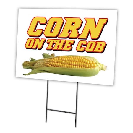 Signmission Corn On The Cob Yard Sign & Stake outdoor plastic coroplast ...