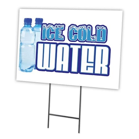 Signmission Ice Cold Water Yard Sign & Stake outdoor plastic coroplast ...