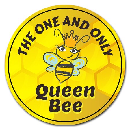 Signmission Queen Bee Circle Corrugated Plastic Sign C-12-CIR-Queen Bee ...