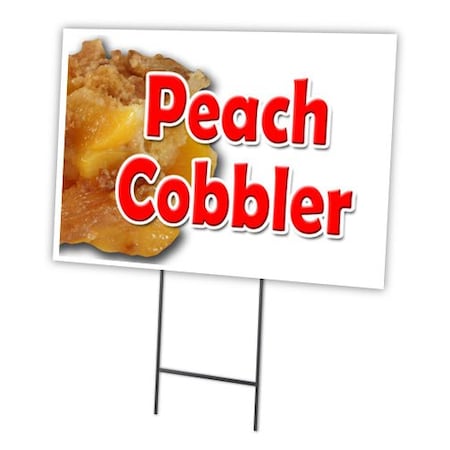 Signmission Peach Cobbler Yard Sign & Stake outdoor plastic coroplast ...