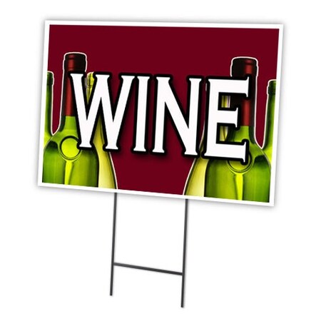 Signmission Wine Yard Sign & Stake outdoor plastic coroplast window, C ...