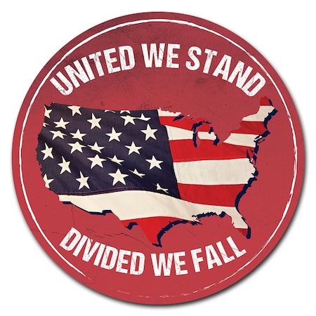 Signmission United We Stand Circle Corrugated Plastic Sign C-12-CIR ...