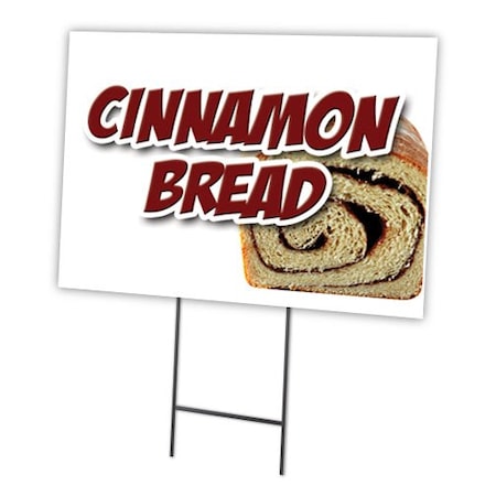 Signmission Cinnamon Bread Yard Sign & Stake outdoor plastic coroplast ...