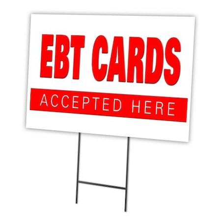 Signmission Ebt Cards Yard Sign & Stake outdoor plastic coroplast ...