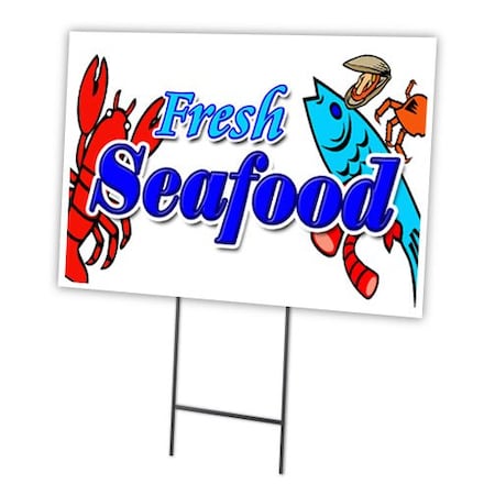 Signmission Fresh Seafood Yard Sign & Stake outdoor plastic coroplast ...