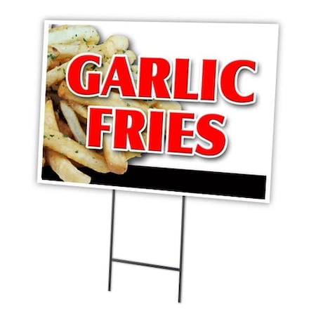 Signmission Garlic Fries Yard Sign & Stake outdoor plastic coroplast ...