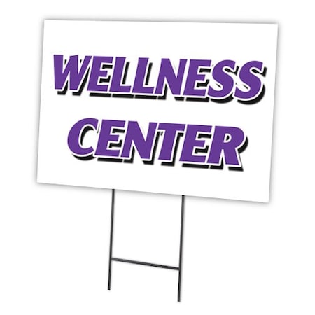 Signmission Wellness Center Yard Sign & Stake outdoor plastic coroplast ...