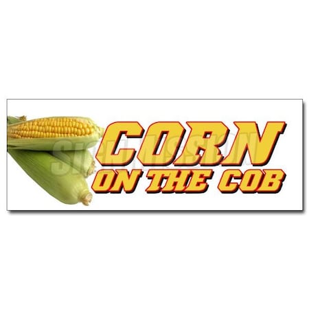 Signmission CORN ON THE COB DECAL sticker farmer market fresh farm ...