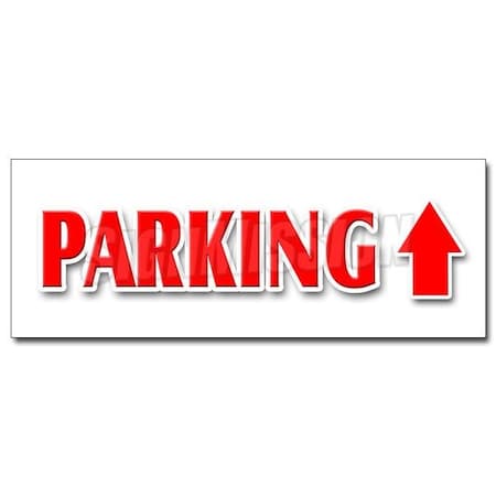 Signmission PARKING UP ARROW sticker lot garage valet straight ahead ...