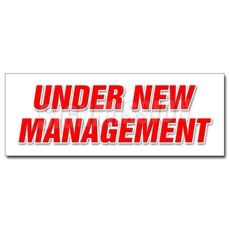 Signmission UNDER NEW MANAGEMENT DECAL sticker owner manager store ...