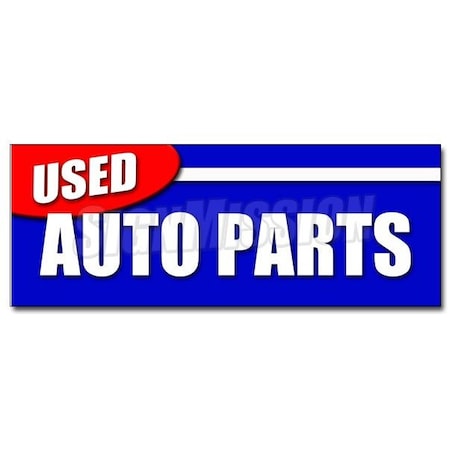 Signmission USED AUTO PARTS DECAL sticker all makes junkyard junk yard ...