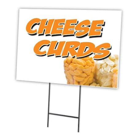 Signmission Cheese Curds Yard Sign & Stake outdoor plastic coroplast ...