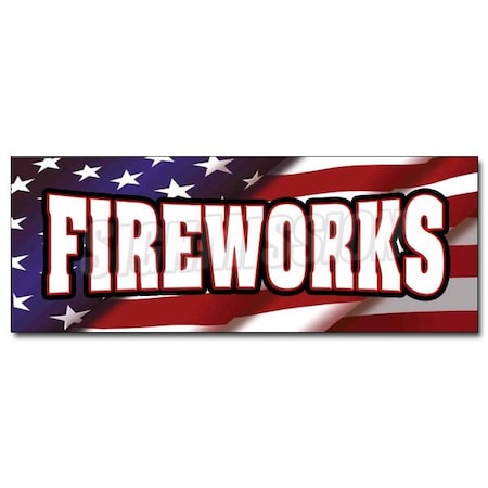 Signmission Safety Sign, 48 in Height, Vinyl, 18 in Length, Fireworks D ...