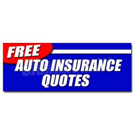 Signmission FREE AUTO INSURANCE QUOTESsticker car motorcycle homeowner ...
