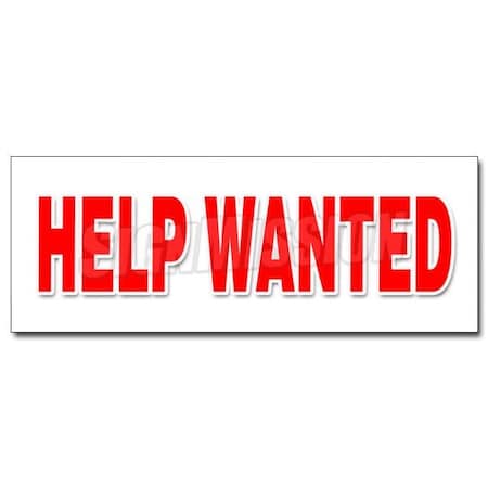 Signmission HELP WANTED DECAL sticker now hiring interview application ...