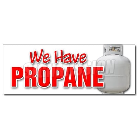 Signmission Safety Sign, 48 in Height, Vinyl, 18 in Length, We Have ...