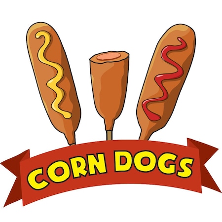 Signmission Safety Sign, 9 in Height, Vinyl, 6 in Length, Corn Dogs D ...