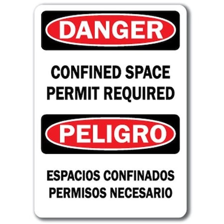 Signmission Danger -Confined Space Permit Required Bilingual 10 x 14 ...