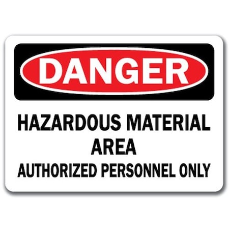 Signmission Safety Sign, 14 in Height, Plastic, Hazardous Material ...