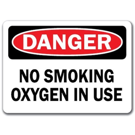 Signmission Danger Sign-No Smoking Oxygen In Use-10in x 14in OSHA, 10 ...