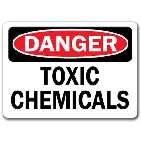 Signmission Safety Sign, 14 in Height, Plastic, Toxic Chemicals DS ...