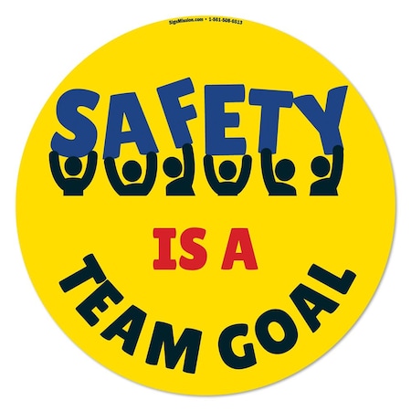 Signmission Safety Is A Team Goal 16in Non-Slip Floor Marker, 12PK, 16 ...