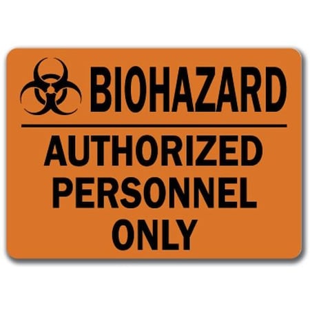 Signmission Safety Sign, 14 in Height, Plastic, BioHazard Personnel WS ...
